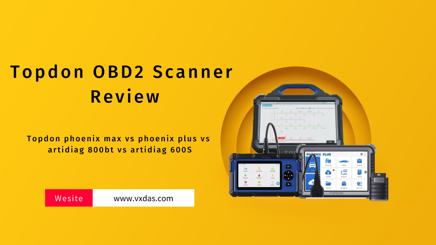 Topdon OBD2 Scanner Review-Which One Fits Your Needs